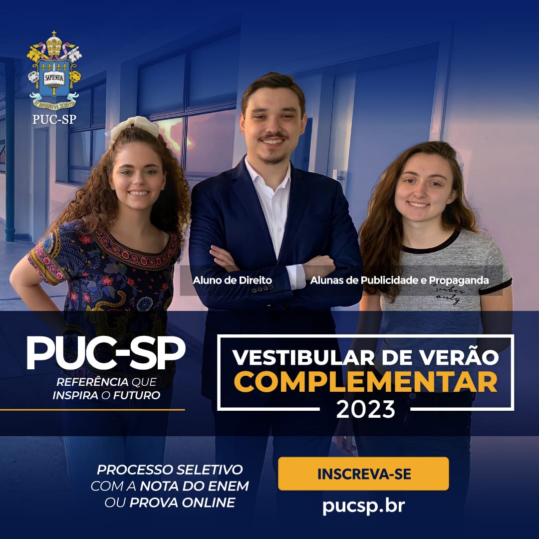 Vestibular de Verão 2023: PUC-SP abre novo processo seletivo ...